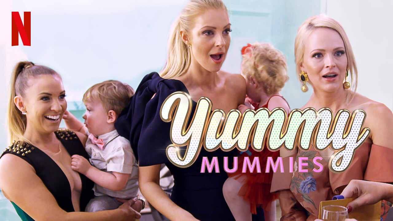 Is Yummy Mummies Available To Watch On Canadian Netflix New On