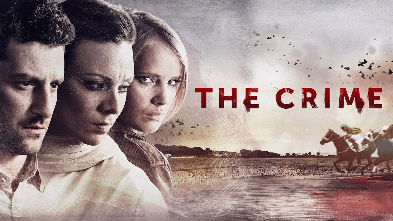 Is The Crime Available To Watch On Canadian Netflix New On Netflix Is The Crime Available To Watch On Canadian Netflix New On Netflix